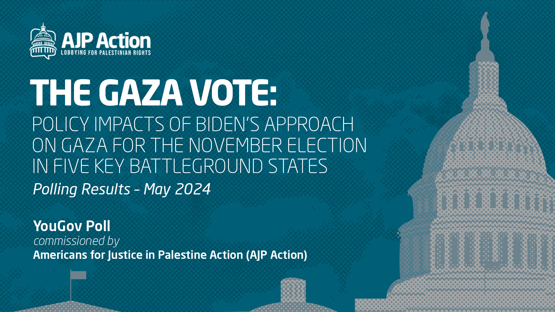 YouGov AJP-Action Polls in Five Battleground States Show “Gaza Votes ...